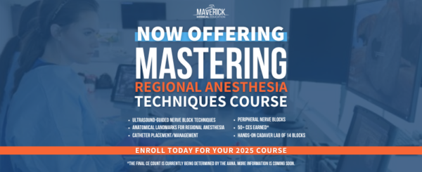 Mastering Regional Anesthesia Techniques - Maverick Medical Education